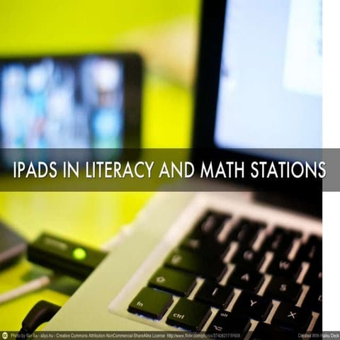 Using i pads in math and reading stations | PPT
