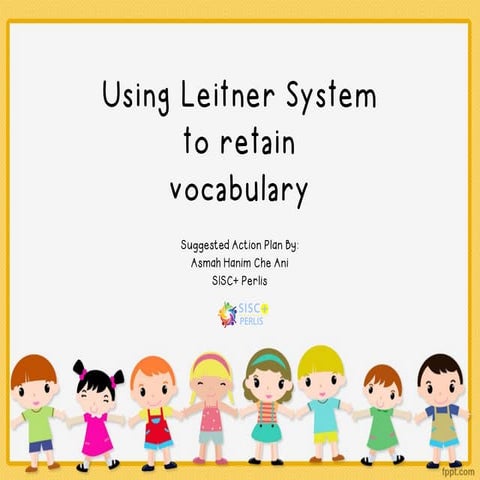 Using leitner system to retain vocabulary | PPT