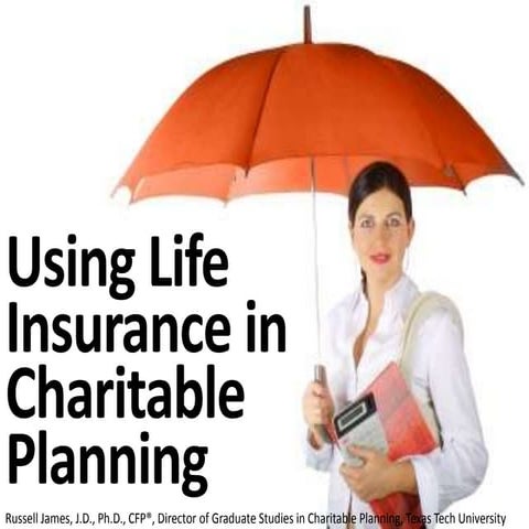 Using Life Insurance in Charitable Planning | PDF