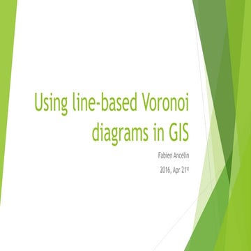 Using Line Based Voronoi Cells In Gis Pptx Geography Science