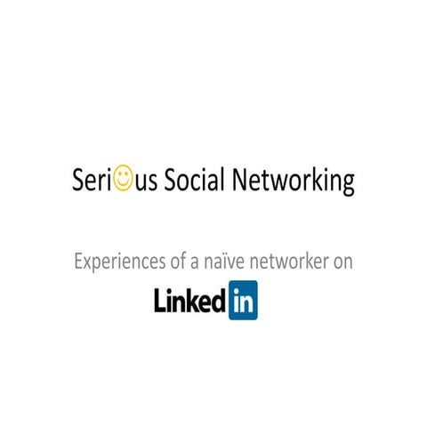 Using Linkedin Effectively Presentation At Pinkcow May17 | PPTX | Social Networking | Internet
