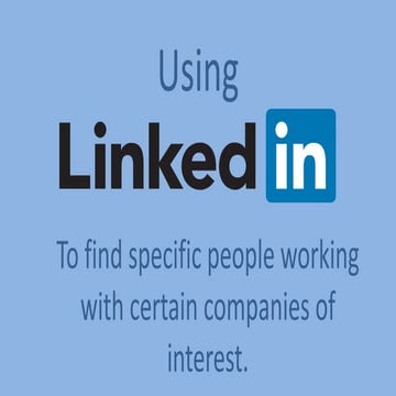 Using linkedin to identify specific individuals of interest | PPT