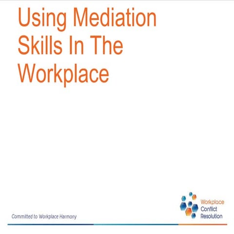Using Mediation Skills in the Workplace | PDF