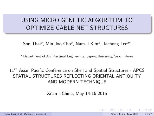 Using Micro Genetic Algorithm To Optimize Cable Net Structures Ppt