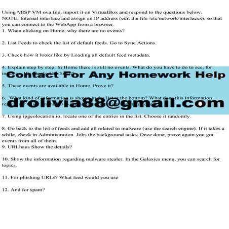 Using MISP VM ova file, import it on VirtualBox and respond to the q.pdf