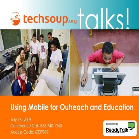 Using Mobile Technologies For Outreach And Education | PPT