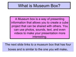 How to use Museum Box | PPT
