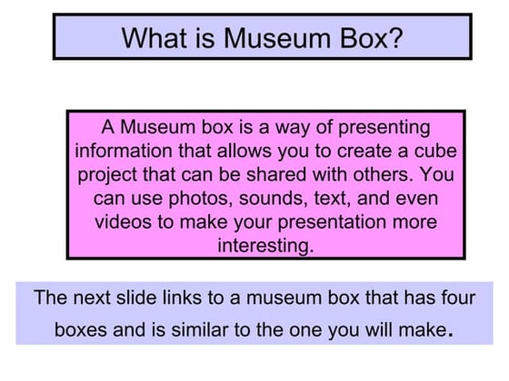 How to use Museum Box | PPT | Technology & Computing