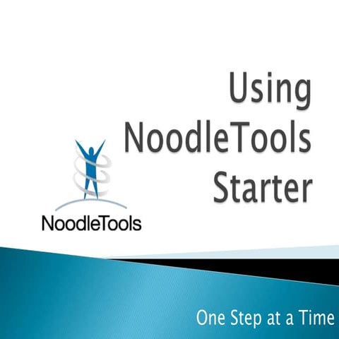 Using noodle tools basic | PPT