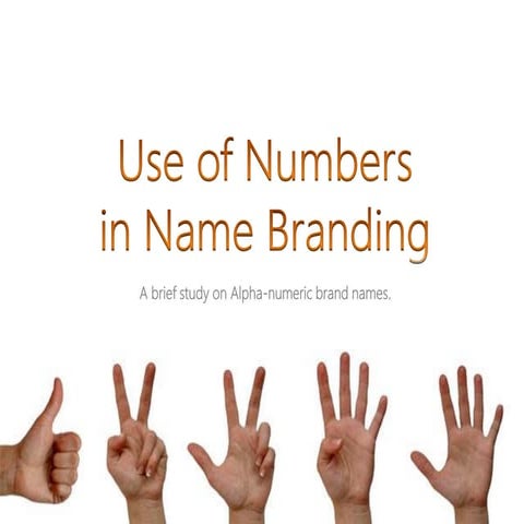 Using Numbers in Name Branding | PDF | Business | Business and Finance