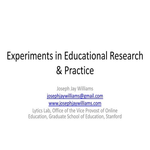 Experiments in Educational Research and Practice | PPTX