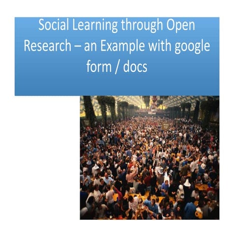 Using open research method for social learning | PPT