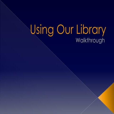Using our library | PPTX