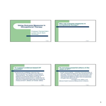 Using-outcome-measures-in-OT-LLL event-London region-Eakin.pdf