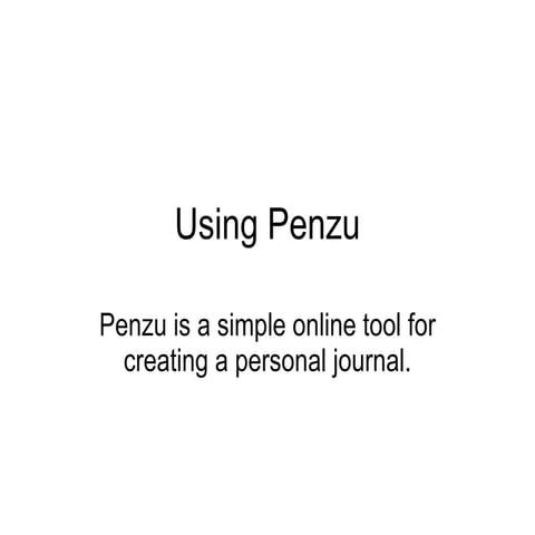 Using penzu | PPT