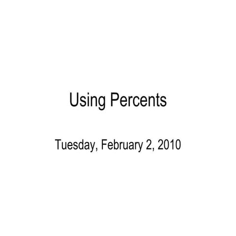 Using Percents | PPT