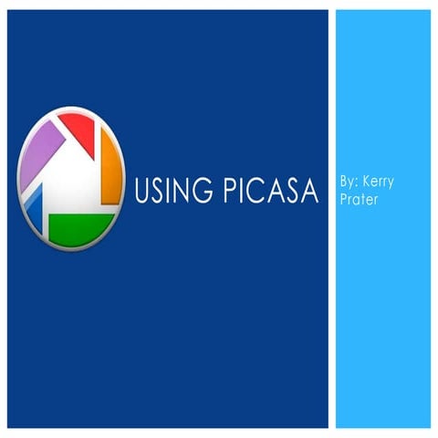 Using picasa1 | PPTX