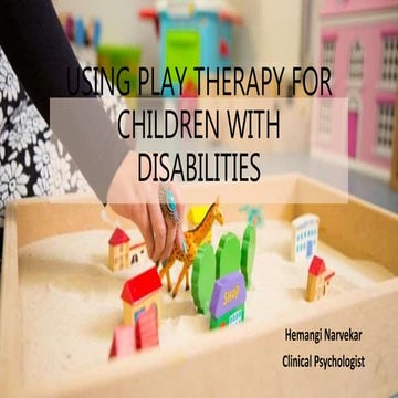 Using Play Therapy for Children | PPT