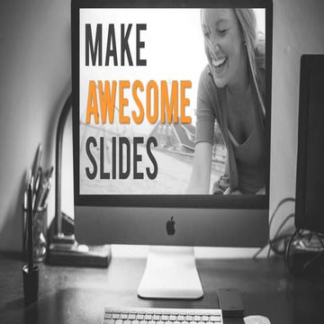 Make Awesome Slides | PPT