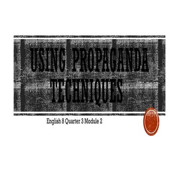 Using Propaganda Techniques introduction.pptx