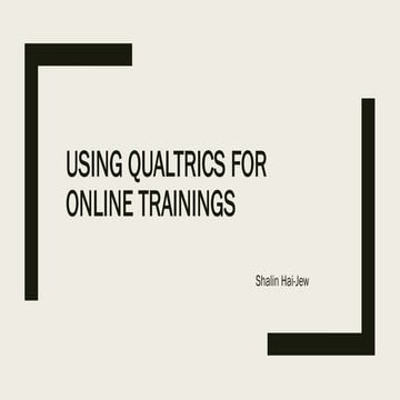 Using Qualtrics for Online Trainings | PDF