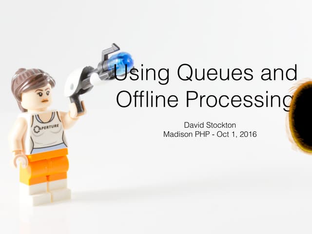 Using Queues And Offline Processing To Help Speed Up Your Application Ppt 7870