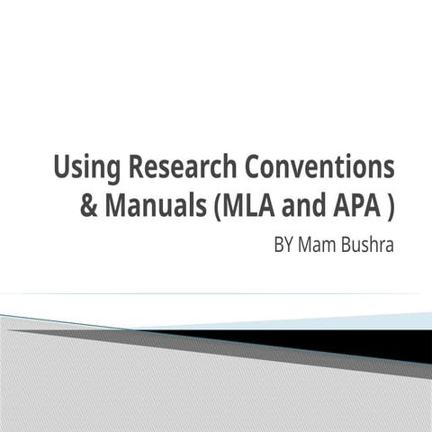 Using Research Conventions & Manuals (MLA and.pptx