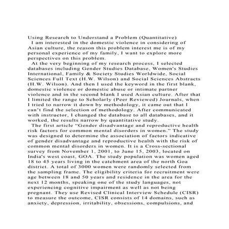 Using Research to Understand a Problem (Quantitative) I am in.docx