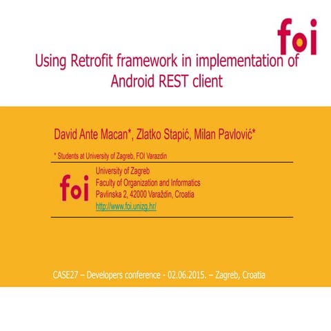 Using Retrofit Framework In Implementation Of Android Rest Client Presentation Ppt 