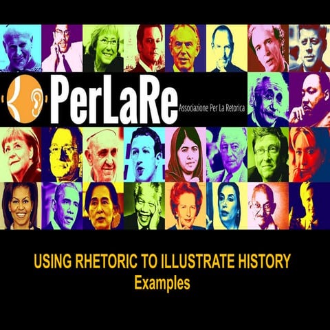 Using rhetoric to illustrate history | PPTX