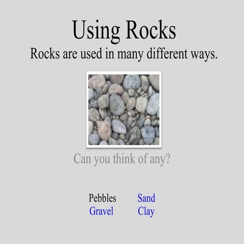 Using Rocks Pp | PPT | Geology | Science