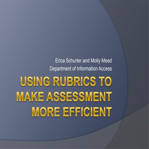 Using rubrics to make assessment more efficient | PPT