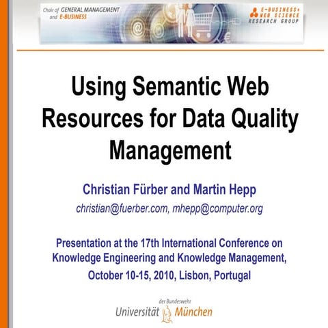 Using Semantic Web Resources for Data Quality Management | PPT