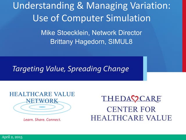 Understanding And Managing Variation Use Of Computer Simulation Ppt 5069