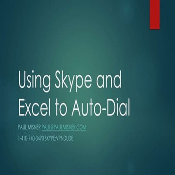 Using skype and excel to auto dial | PPTX