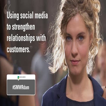How ABN AMRO is using social media to strengthen relationships with ...