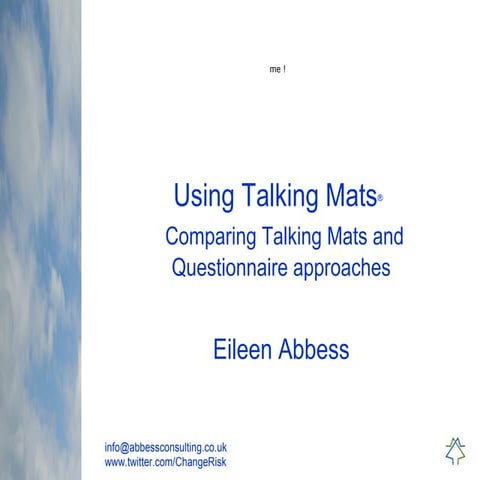 Using talking mats comparison with questionnaire approach | PPT