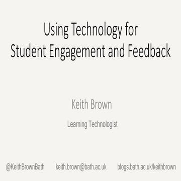 Using Technology for Student Engagement and Feedback | PPTX