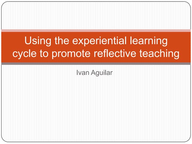 Experiential Learning Cycle | PPTX