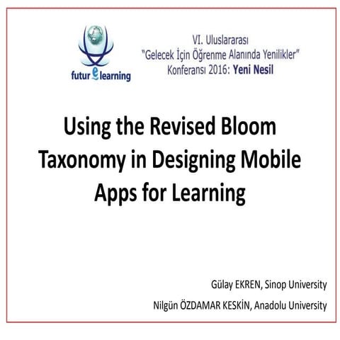 Using the revised bloom taxonomy in designing mobile apps | PPT