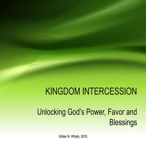 Kingdom Intercession | PPT