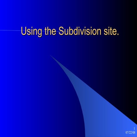 Using The Subdivision Site | PPT