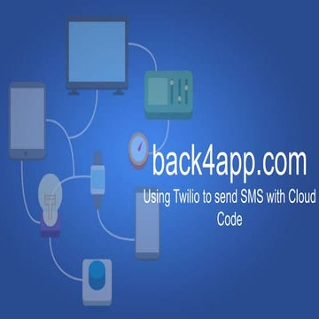Send Sms Using Twilio With Cloud Code Ppt