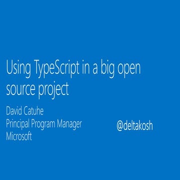 Using type script on a big open source project | PPTX | Web Development ...
