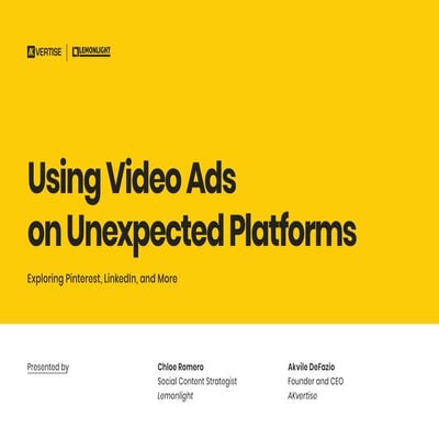 Video Advertising - Using Video Ads on Unexpected Platforms | PPT