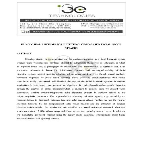 Using visual rhythms for detecting video based facial spoof attacks | PDF