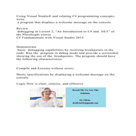 Using Visual Studio® and relating C# programming concepts, write | DOCX