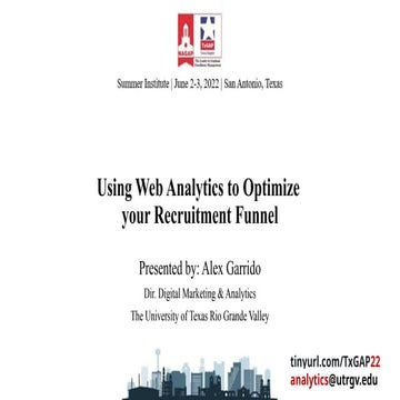 Using Web Analytics to Optimize your Recruitment Funnel - TXGAP 2022 | PPTX