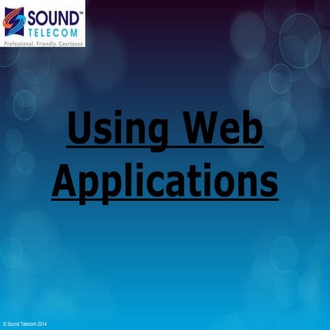 Using Sound Telecom Web Applications | PPT