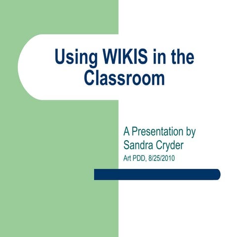 Using wikis in the classroom | PPT